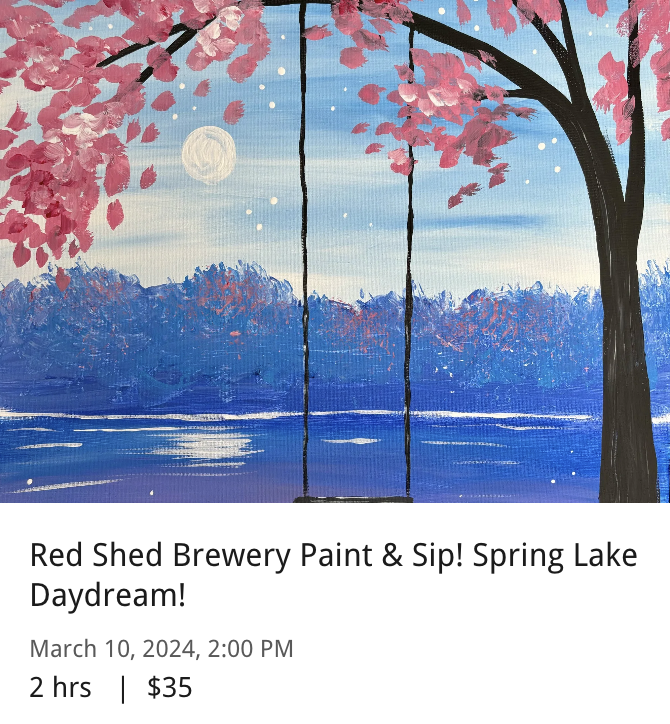 Paint & Sip Spring Lake Daydream - Red Shed Brewing